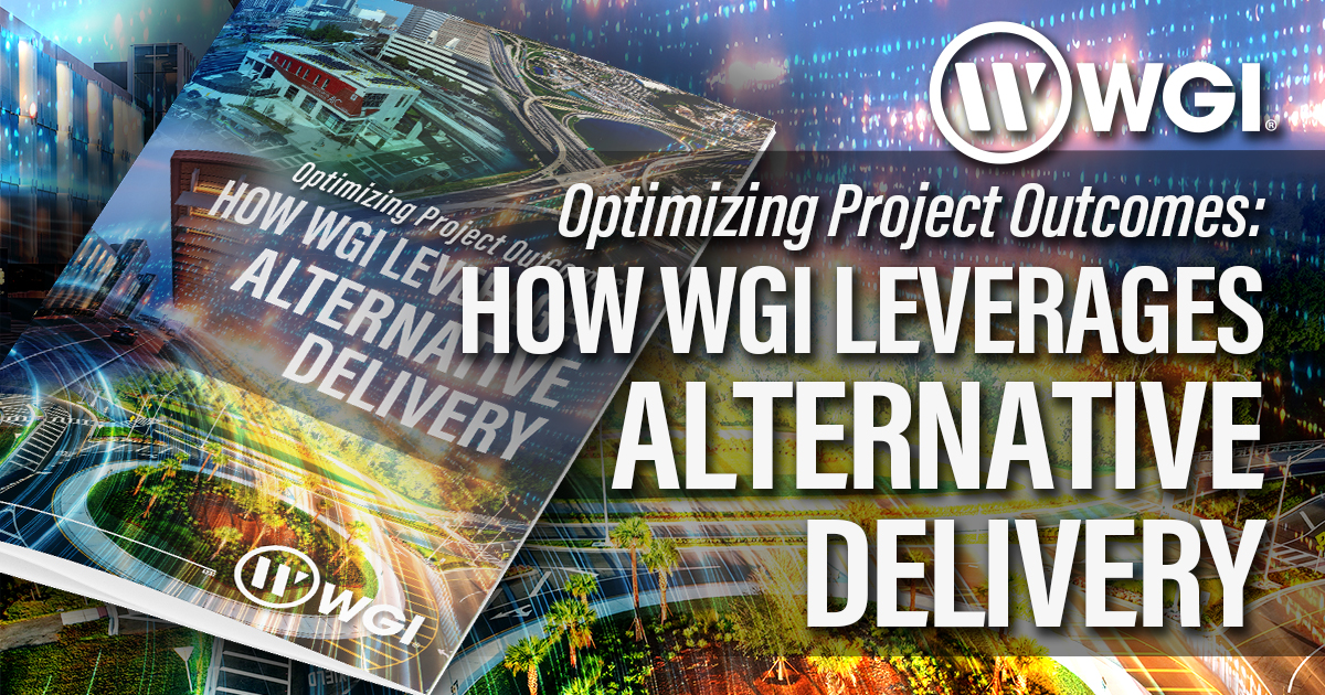 Optimizing Project Outcomes: How WGI Leverages Alternative Delivery